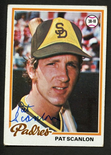 Pat Scanlon #611 signed autograph auto 1978 Topps Baseball Trading Card ...