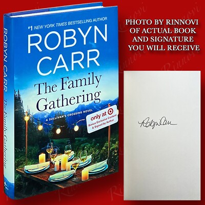 The Family Gathering SIGNED Robyn Carr (2018,HC,1st) BRAND NEW | eBay