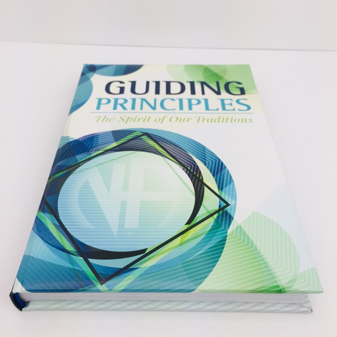 Guiding Principles The Spirit Of Our Traditions Narcotics Anonymous ...