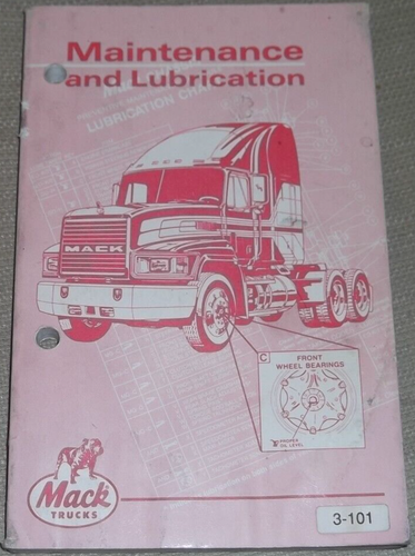 MACK TRUCK LUBRICATION & MAINTENANCE MANUAL BOOK TS49492 | eBay Australia