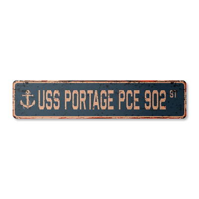 USS PORTAGE PCE 902 Vintage Street Sign us navy ship veteran sailor ...