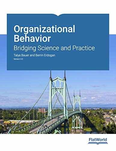 Organizational Behavior: Bridging - Paperback, by Bauer; Erdogan - Very ...