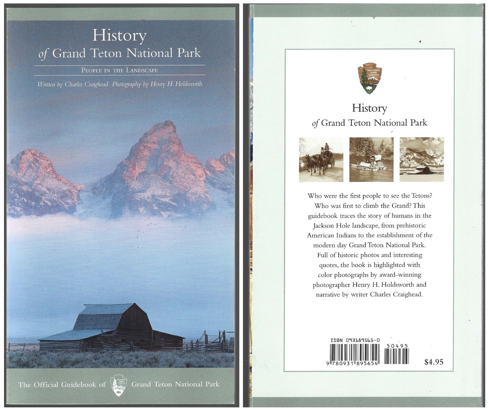 Grand Teton National Park History Chas Craighead & Henry Holdsworth ...