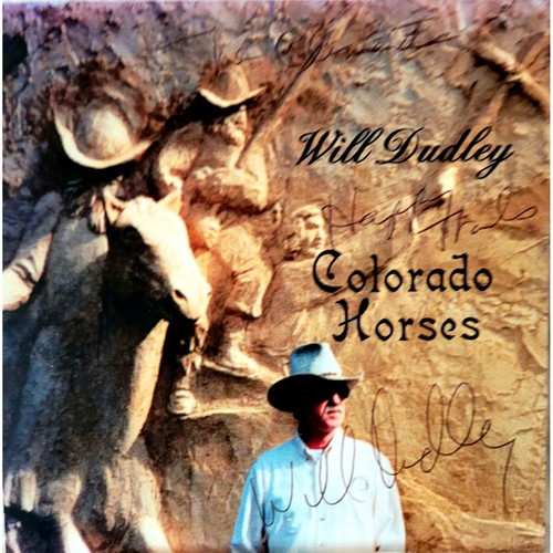 Will Dudley Colorado Horses Collectable Country Western Hits Inscribed 37312cd | eBay
