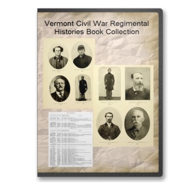 Vermont VT Civil War Regiment Genealogy Volunteers Army Navy 18 Book ...