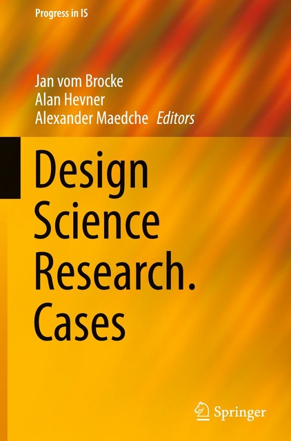 Design Science Research. Cases von Jan Vom Brocke Alexander Maedche ...