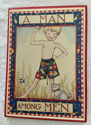 Mary Engelbreit “A MAN AMONG MEN”Colorplak Wall Desk Art 8.5” x 6” NOS ...