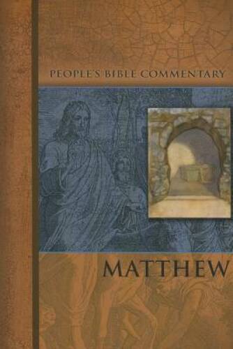 Matthew (People's Bible Commentary) - Paperback By G. Jerome Albrecht ...