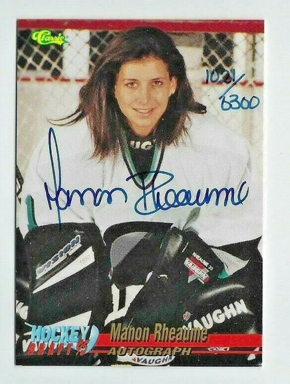 MANON RHEAUME 1995 CLASSICS DRAFT 95 AUTOGRAPH CARD #1021/6300 | eBay