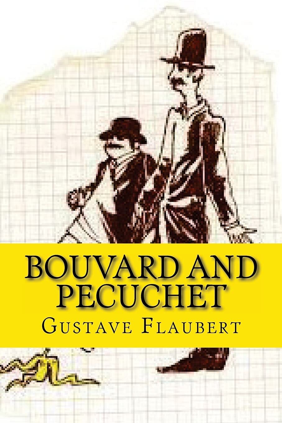 Flaubert, Gustave Bouvard And Pecuchet (Worldwide Classics) (UK IMPORT ...