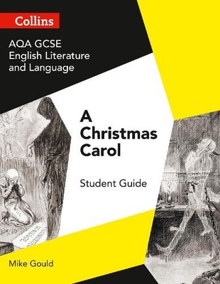 Mike Gould AQA GCSE (9-1) English Literature and Language - A Christ ...