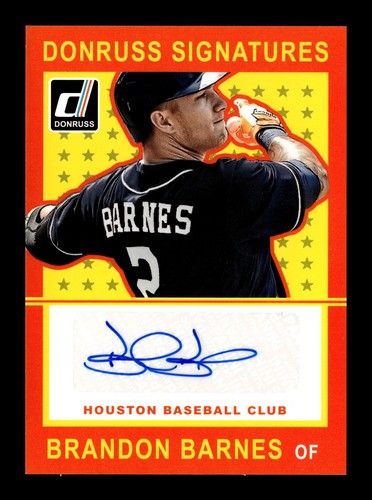 2014 Donruss Baseball #BB Brandon Barnes AU Signatures Auto Houston ...