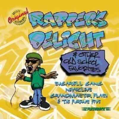 Various – Rapper's Delight & Other Old School Favorites | eBay