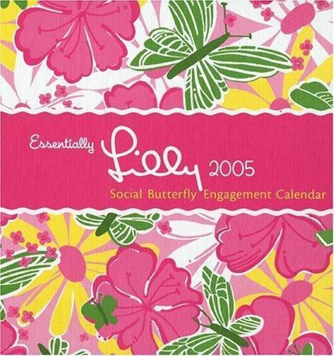 Essentially Lilly 2005 Social Butterfly Engagement Calendar by Jay ...