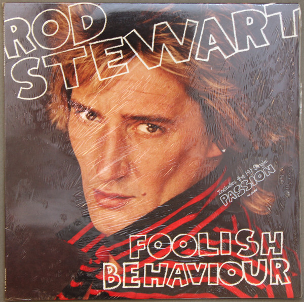 Foolish Behaviour LP Record Rod Stewart Vinyl 33 RPM | eBay