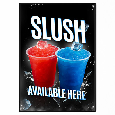 Slush Drinks Sold Here Slushie Ice Cold Window Advertisement Shop ...