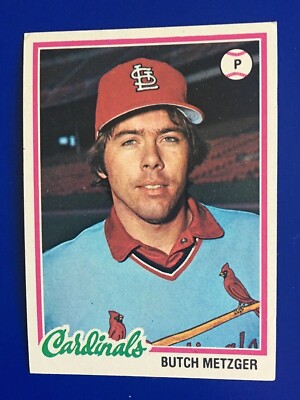 1978 Topps Baseball Card - Butch Metzger Cardinals # 431 in Excellent ...