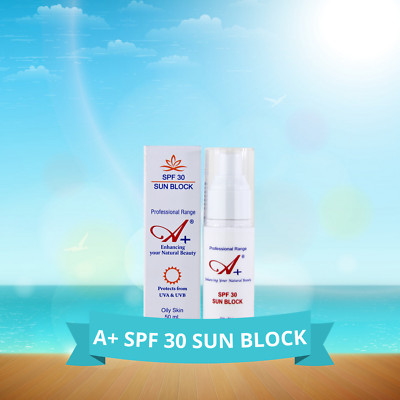A+ SPF 30 Sunblock , 50 ml , for oily skin . | eBay