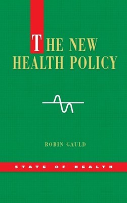 The New Health Politique Livre de Poche Robin Gauld | eBay