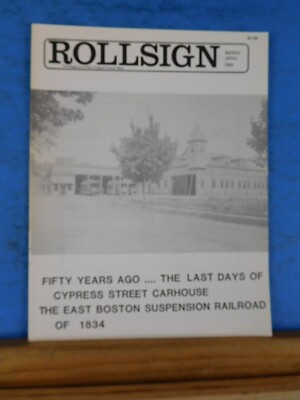 Rollsign Magazine of New England Transit News 1984 March April | eBay