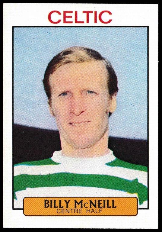 A&BC - Billy McNeil (Celtic) - 'Footballers (1971/72 - Scottish Series ...