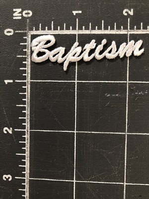 Baptism Patch Script Cursive Word Jesus Christ John Baptist Christian ...