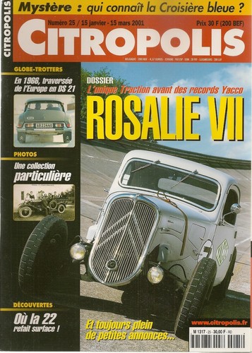 CITROPOLIS 25 CITROEN TRACTION ROSALIE VII DES RECORDS 1934 DS 21 ...