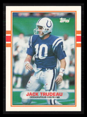 Jack Trudeau 1989 Topps Traded #93T Indianapolis Colts | eBay