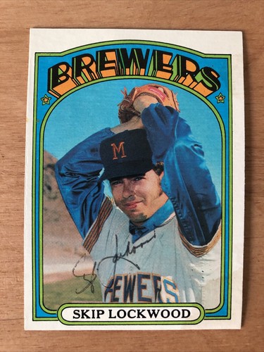 Skip Lockwood #118 Hand Signed Autograph 1972 Topps Baseball Card | eBay