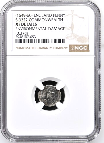 1649 - 1660 Great Britain Commonwealth Penny, NGC XF Details- Damage, S ...
