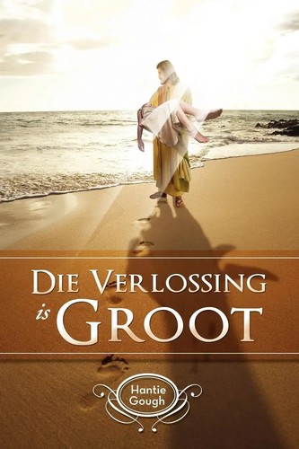 Die Verlossing Is Groot Hantie Gough Taschenbuch Kartoniert ...