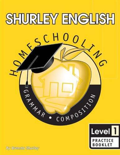 Shurley English Level 1, Practice Booklet: Home Schooling Edition ...