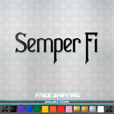 Marines Semper Fi Vinyl Decal Sticker - American Military Car Window ...