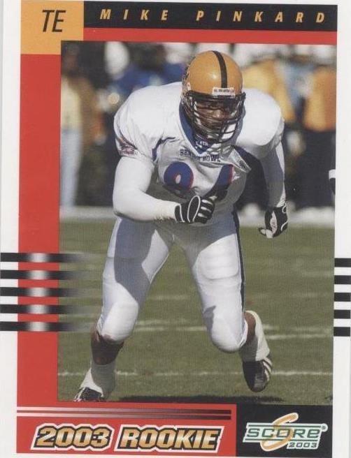 2003 Score Mike Pinkard #307 for sale | eBay