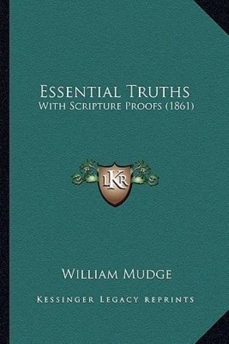 Essential Truths : With Scripture Proofs (1861) by William Mudge (2010 ...