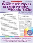 Using Benchmark Papers to Teach Writing With the Traits: Grades 3-5 ...
