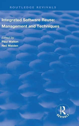 Integrated Software Reuse | Management and Techniques | Paul Walton (u. a.) 1138316601 | eBay.de