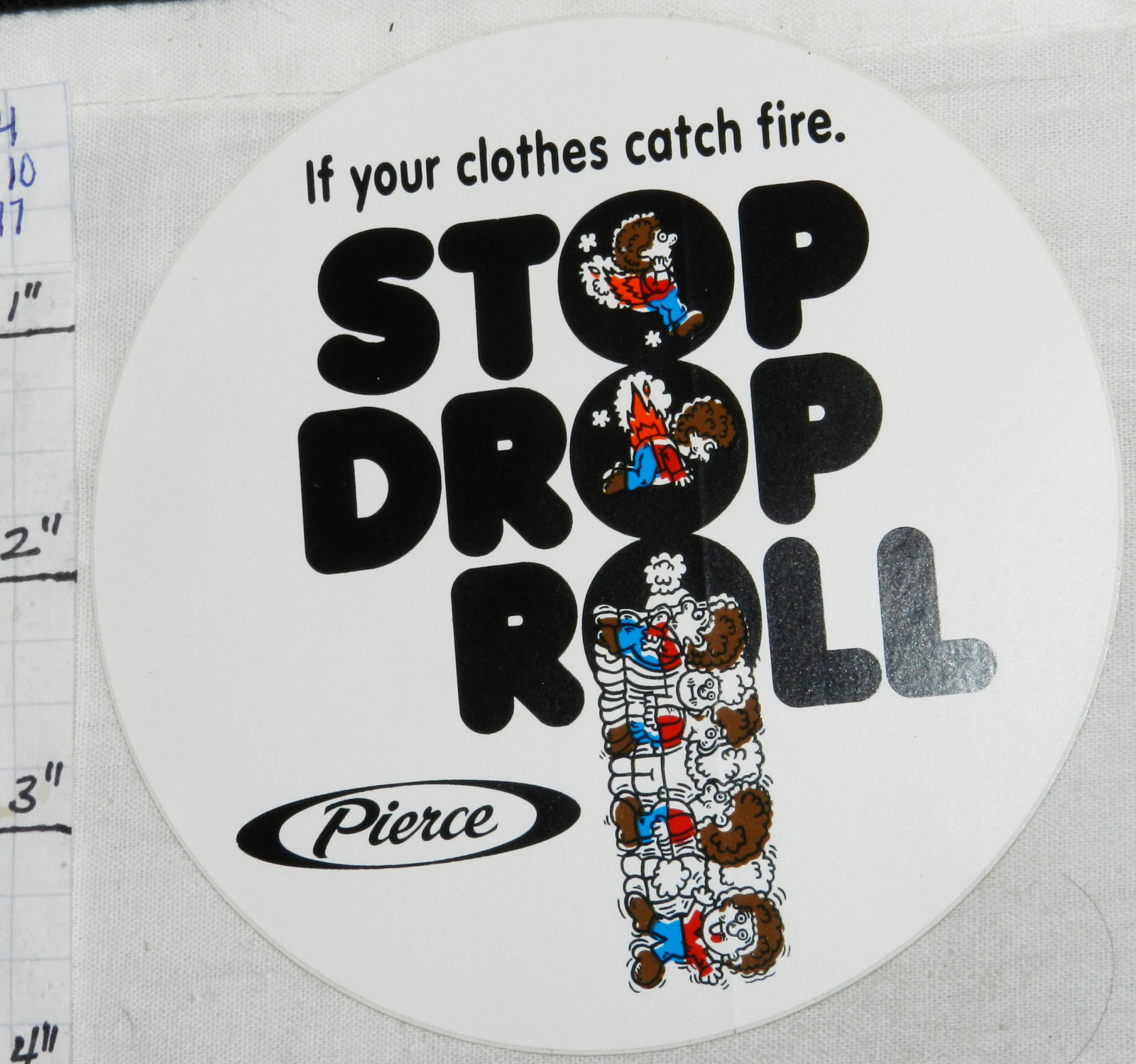 "IF YOUR CLOTHES CATCH FIRE STOP DROP ROLL" STICKER | eBay UK