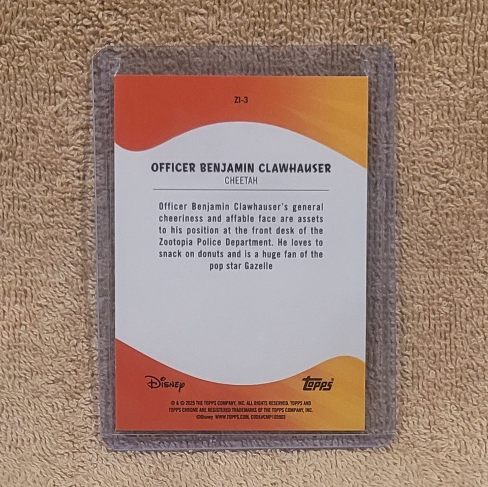 OFFICER BENJAMINE CLAWHAUSER 2025 TOPPS CHROME DISNEY #ZI-3 ZOOTOPIA ...