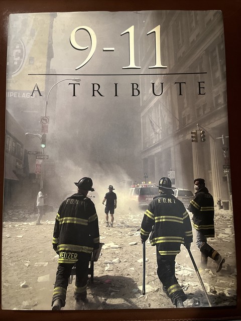 911 a Tribute Book Hardcover With Dust Cover 2002 Illustrated Non ...