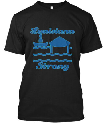 Louisiana Strong T-Shirt Made in the USA Size S to 5XL | eBay