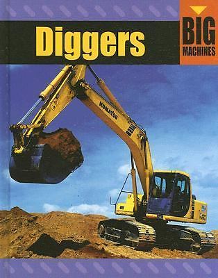 Diggers (BIG MACHINES) by David Glover; Penny Glover 9781583407011| eBay