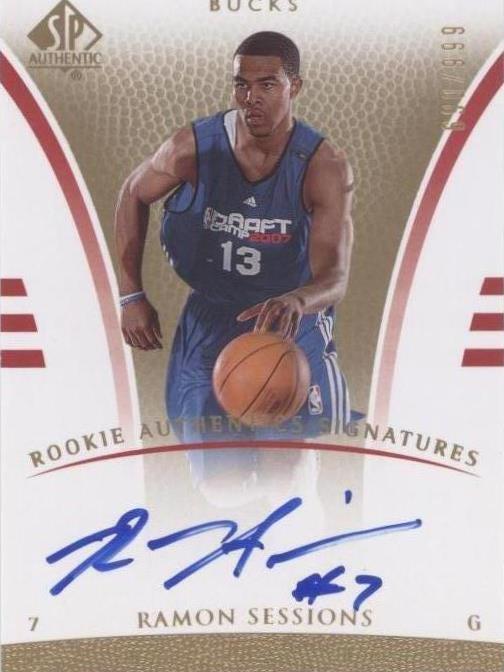 2007-08 SP Authentic - Rookie Authentics Signatures Ramon Sessions #118 ...