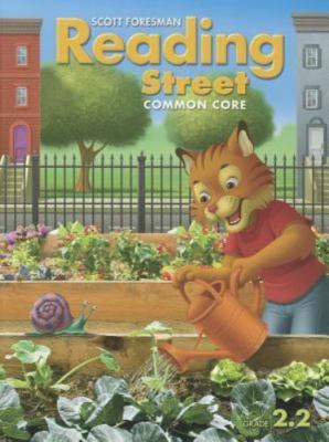 READING 2013 COMMON CORE STUDENT EDITION GRADE 2.2 by Scott Foresman ...