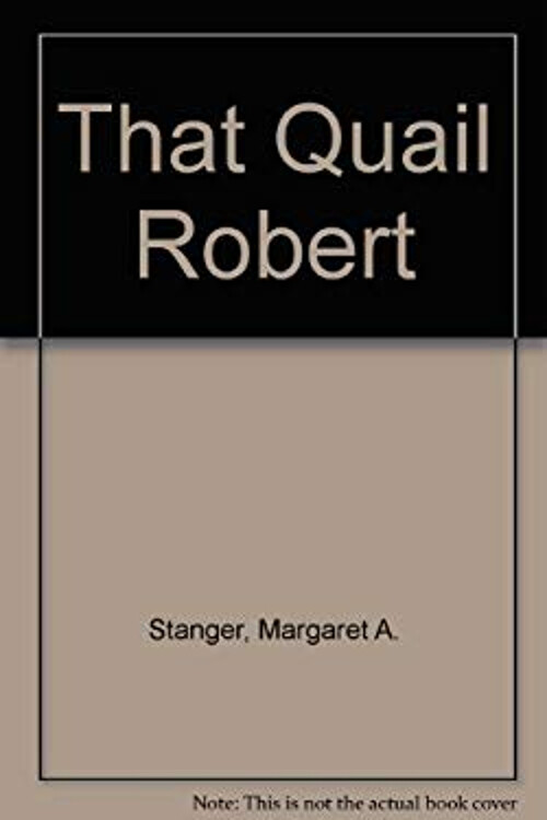 That Quail, Robert Mass Market Paperbound Margaret A. Stanger | eBay