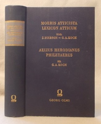 Moeris Atticista Lexicon Atticum. / Aelius Herodianus Philetaerus. de ...