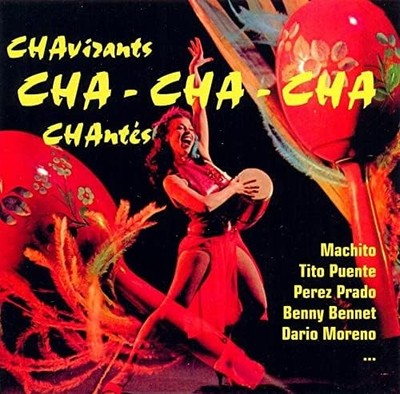 Cha Cha Cha-Various Artists Chavirants Cha Cha Cha Chantés (CD) | eBay
