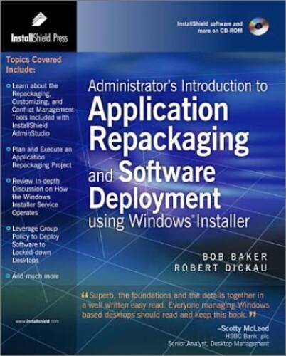 Administrators Introduction to Application Repackaging and Softwar ...