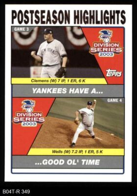 2004 Topps #349 Roger Clemens Post Season Highlights Yankees 8 - NM/MT ...