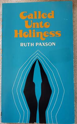 Called Unto Holiness [Mass Market Paperback] Ruth Paxson | eBay